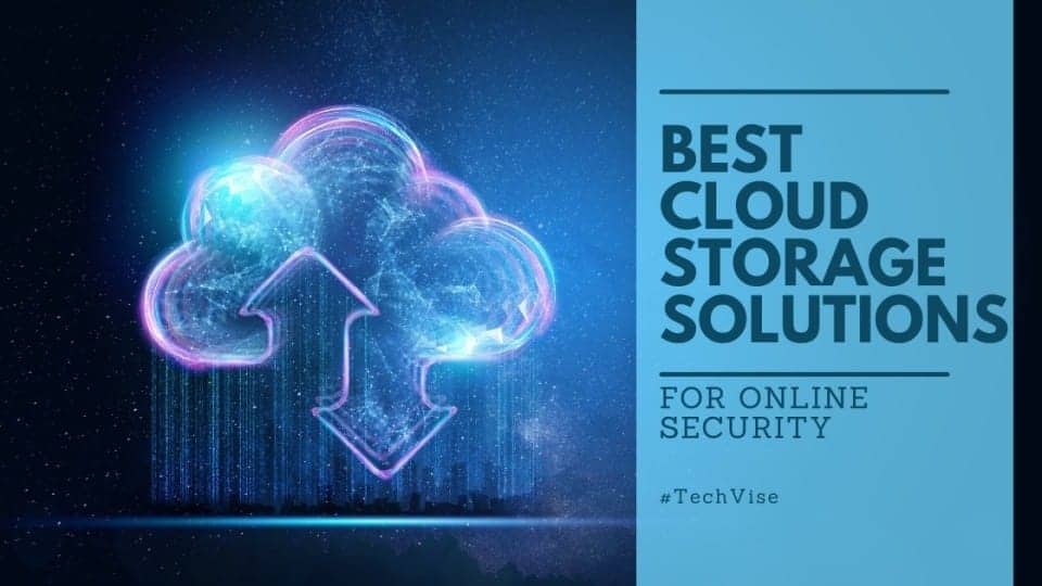 Best Cloud Storage Solutions for Everyone