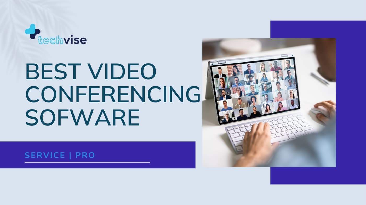 Best Video Conferencing Sofware for Small Businesses