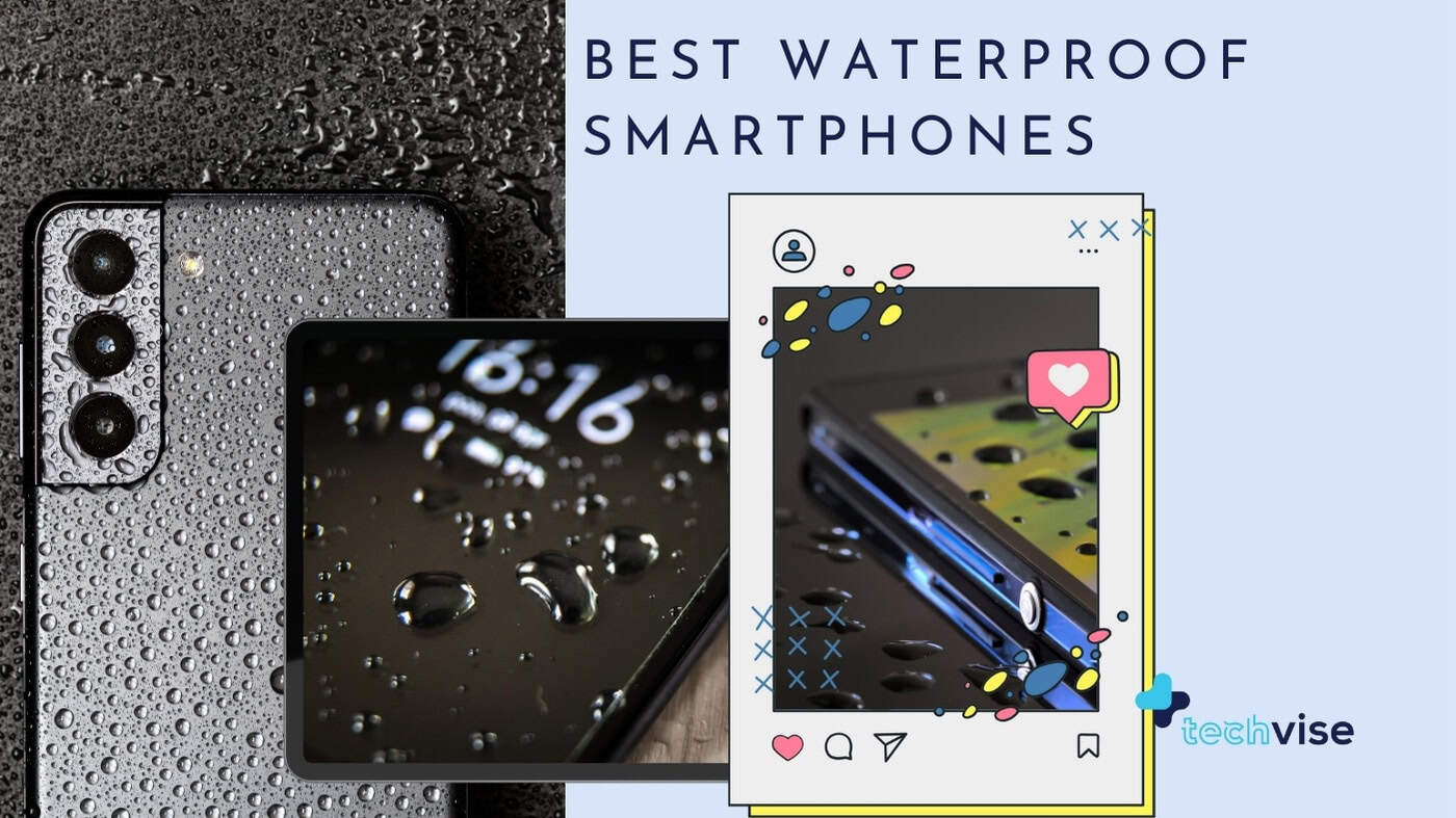 Best Waterproof Phones Today