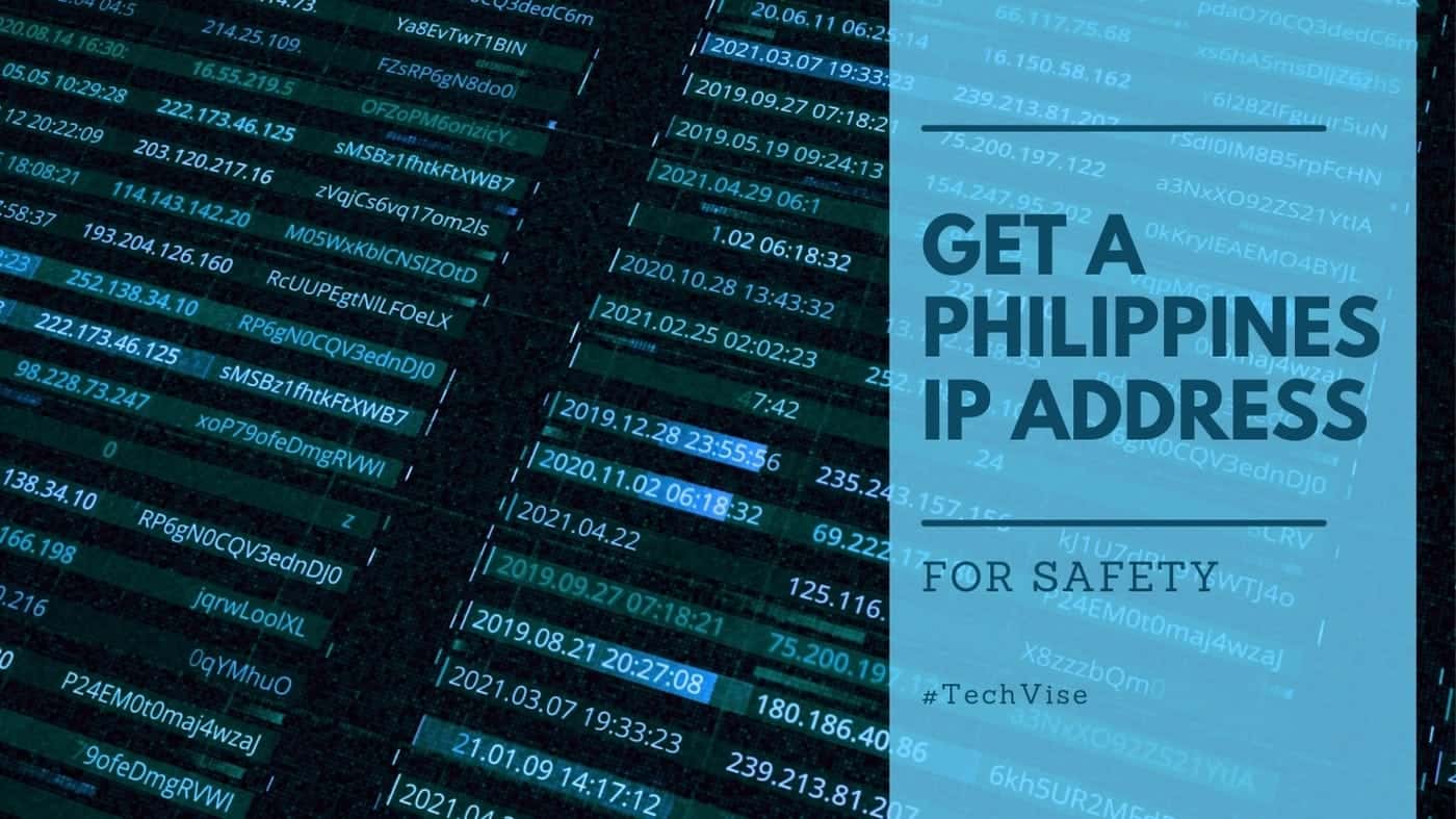 How to Get a Philippines IP Address Quickly in 2024